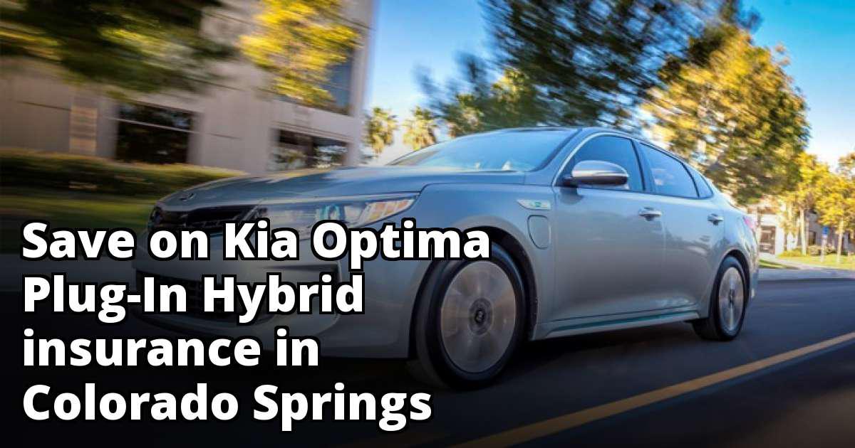 Affordable Kia Optima Plug-In Hybrid Insurance in Colorado Springs, CO