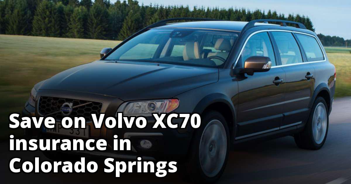 Compare Volvo XC70 Insurance Rates in Colorado Springs Colorado